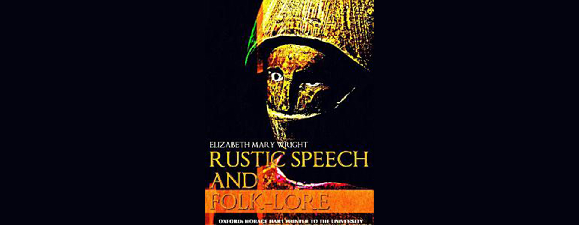 Rustic Speech and Folk-Lore - Paul Pitcher Day® | January 24th | The ...